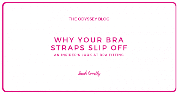 Why Your Bra Straps Slip Off Sarah C Empowering Individuality