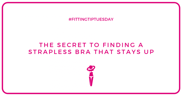 The secret to finding a strapless bra that stays up - # ...
